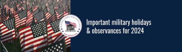 Important military holidays and observances for 2024 – Homes For Our Troops